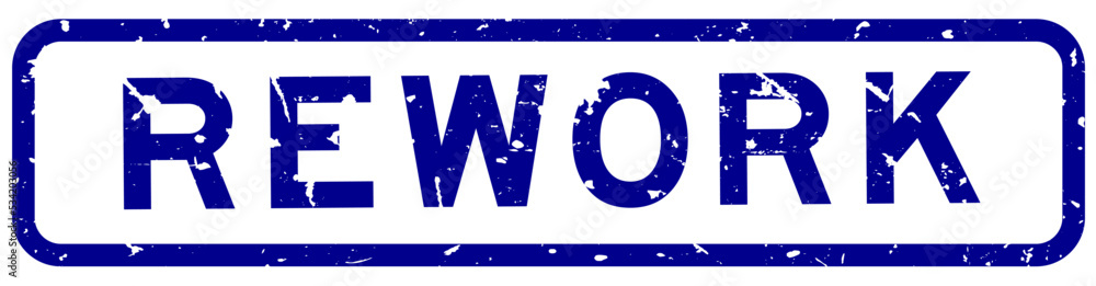 Grunge blue rework word square rubber seal stamp on white background ...