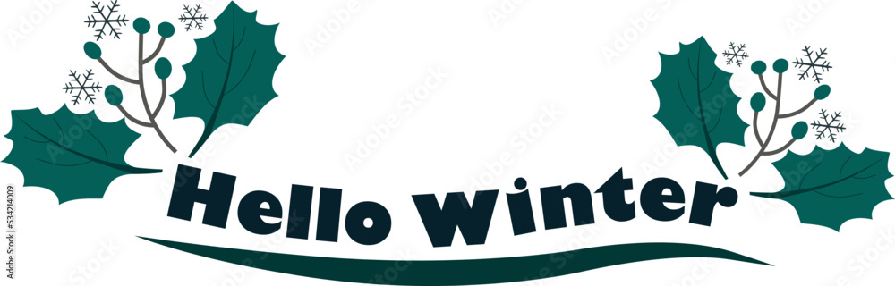 Vector emblem in green color hello winter. Poster sticker print. Vector ...