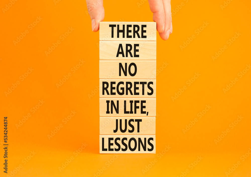 Regrets or lessons symbol. Concept words There are no regrets in life ...