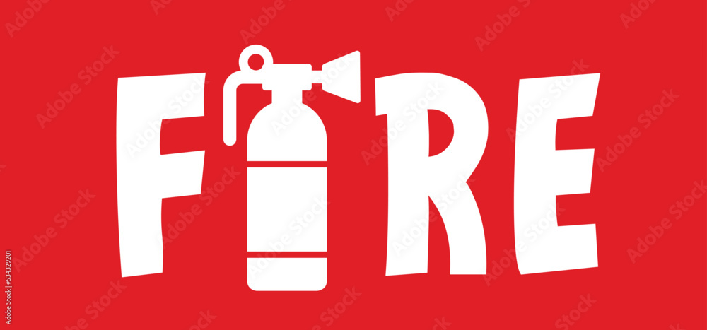 Cartoon slogon fire with fire extinguisher. Warning fire. Dangerous ...
