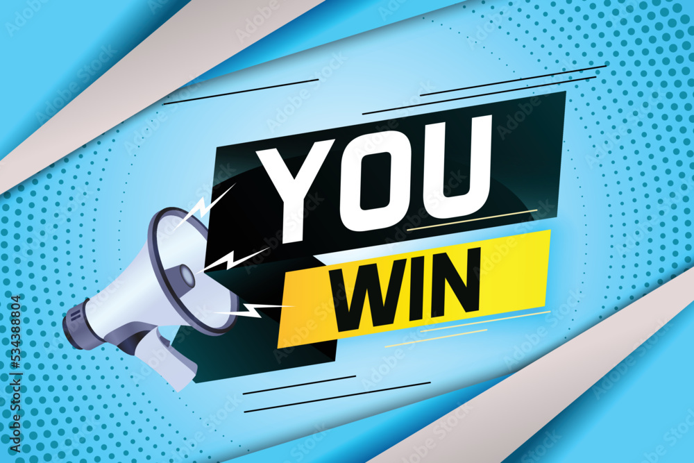 You win word concept vector illustration with megaphone and 3d style ...