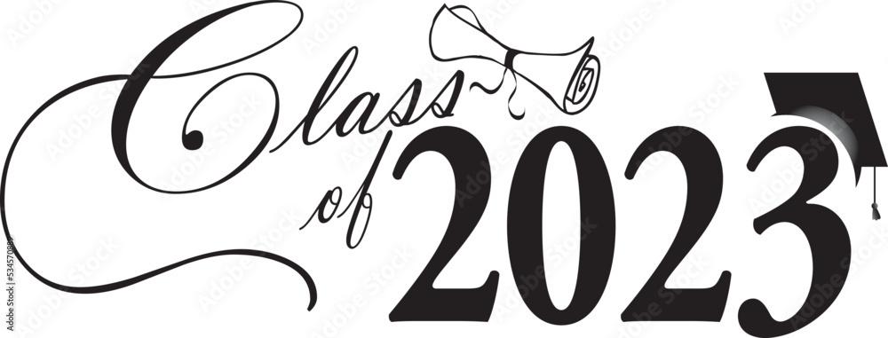 Class of 2023 Script Graphic With diploma and graduation Cap Black and ...