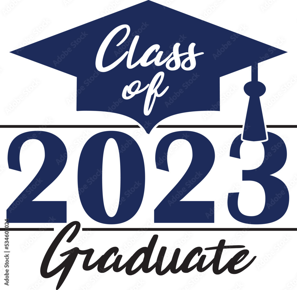 Class of 2023 Graduate Blue Stacked Graphic Stock Vector | Adobe Stock