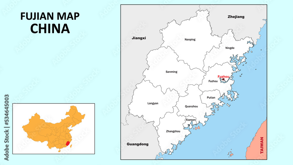 Fujian Map of China. State and district map of Fujian. Administrative ...
