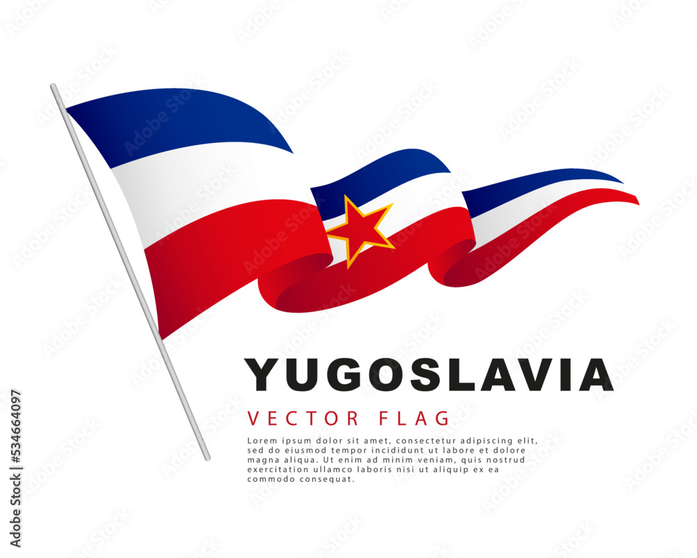 The flag of Yugoslavia hangs on a flagpole and flutters in the wind ...