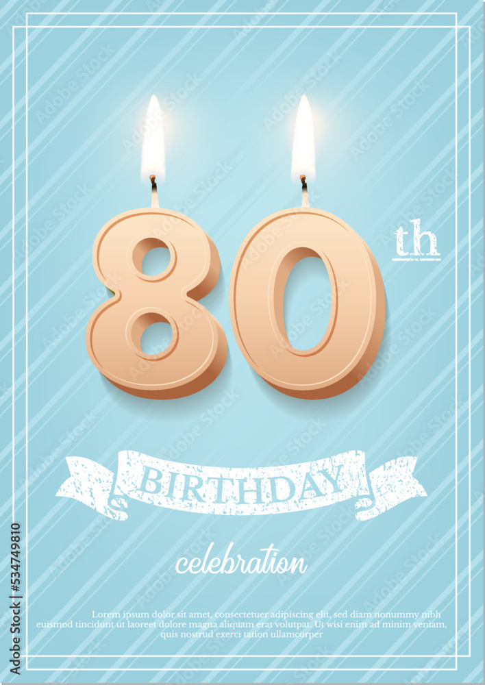 Burning number 80 birthday candle with vintage ribbon and birthday ...