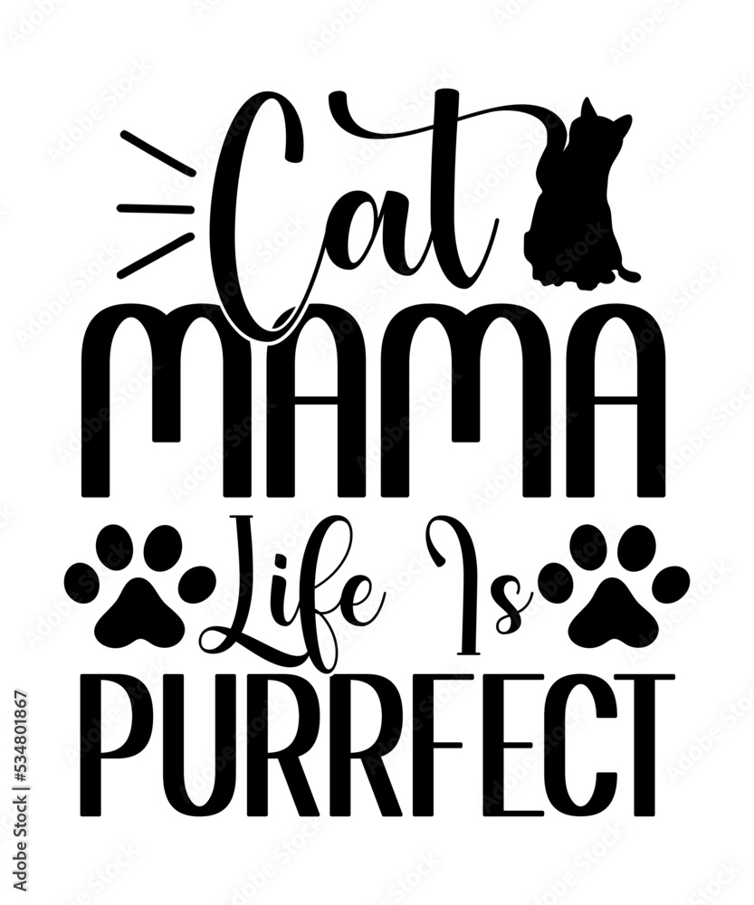 Cat Quotes Svg Bundle, Cat Mom, Mom Svg, Cat, Funny Quotes, Mom Life ...