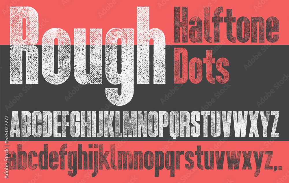 Rough Halftone dots bold Condensed Font. Uppercase and Lowercase ...