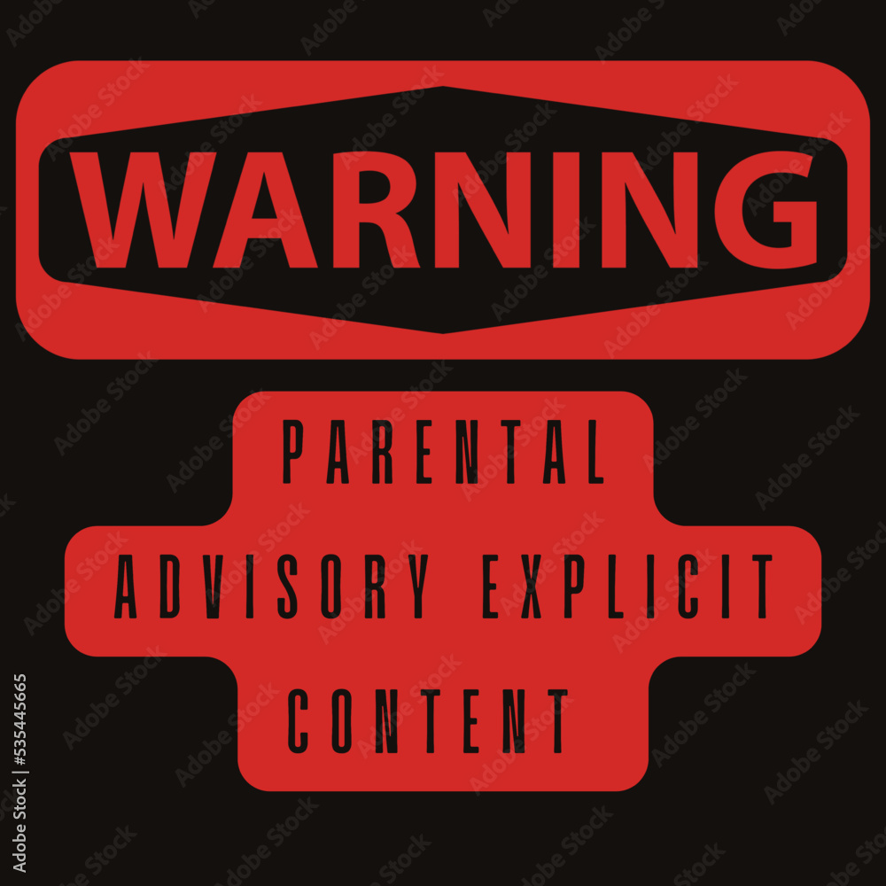 Explicit Content Sign