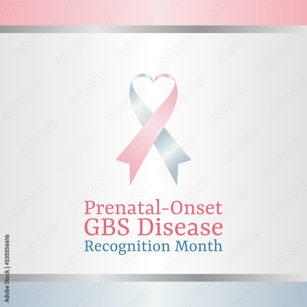vector graphic of Prenatal-onset GBS Disease Recognition Month good for ...