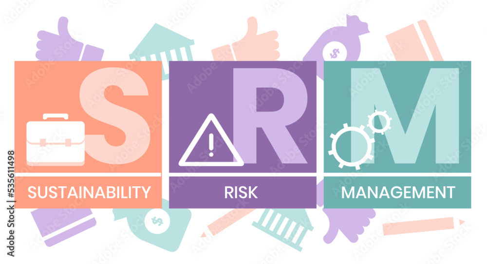 SRM - Sustainability Risk Management acronym. business concept ...
