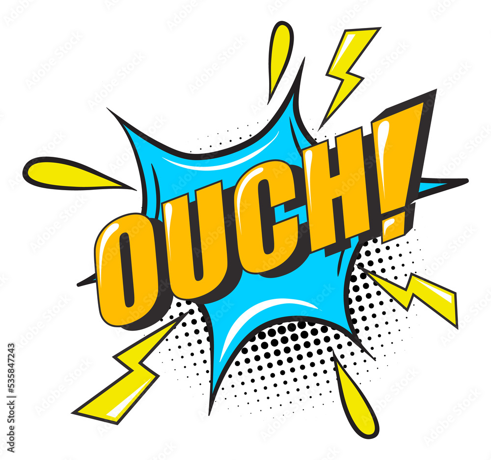 Ouch comic shouting balloon. Emotional reaction in pop art style Stock ...
