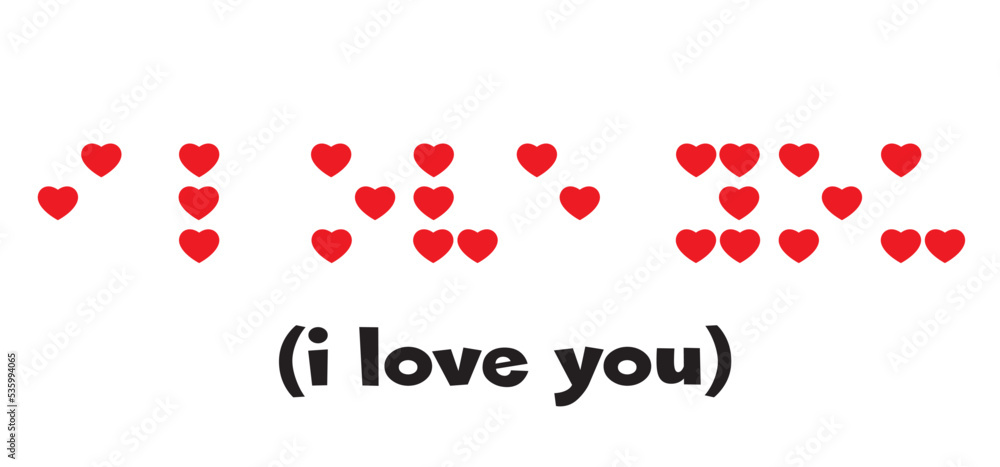 Slogan i love you to blindness language, letter visual braille code or ...