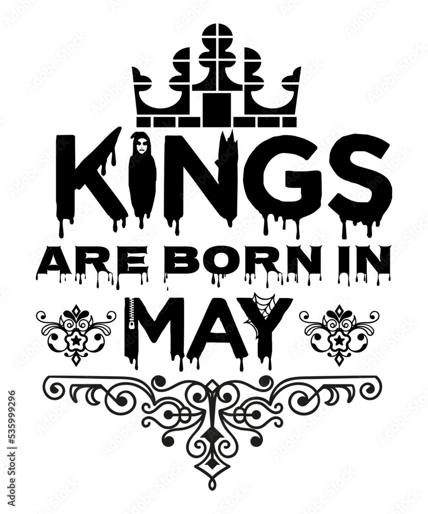 Kings are Born Svg, Birth Month Svg, Birth Svg, Kings Svg, Birth Month ...