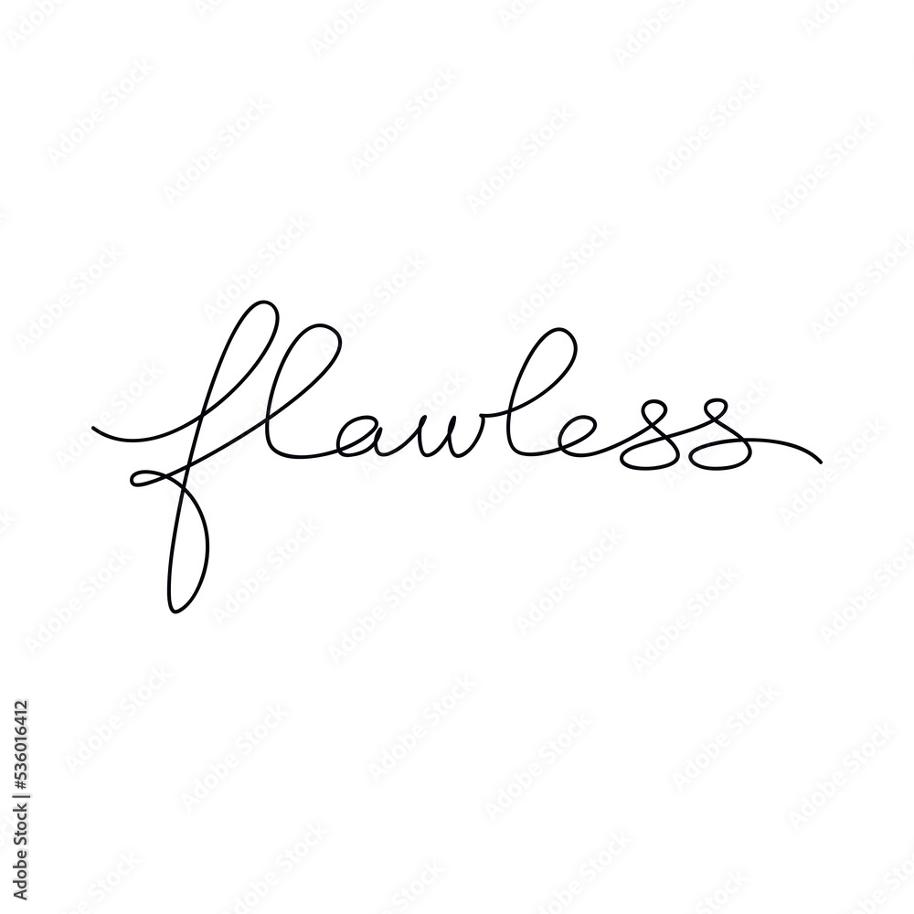 Calligraphic handwriting vector. One line continuous statement Flawless ...