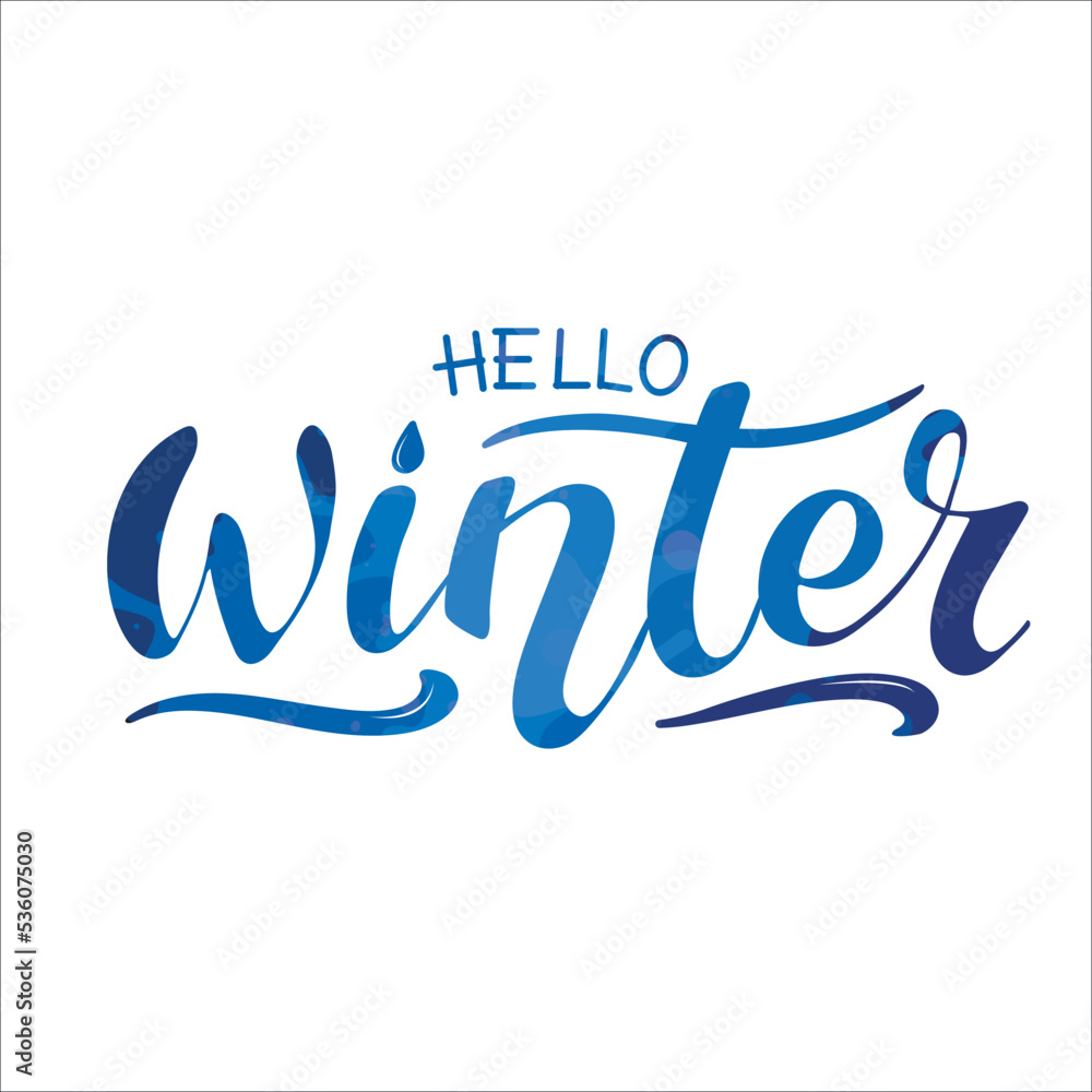 Hello Winter, vector hand lettering. Blue iced textured letters on ...