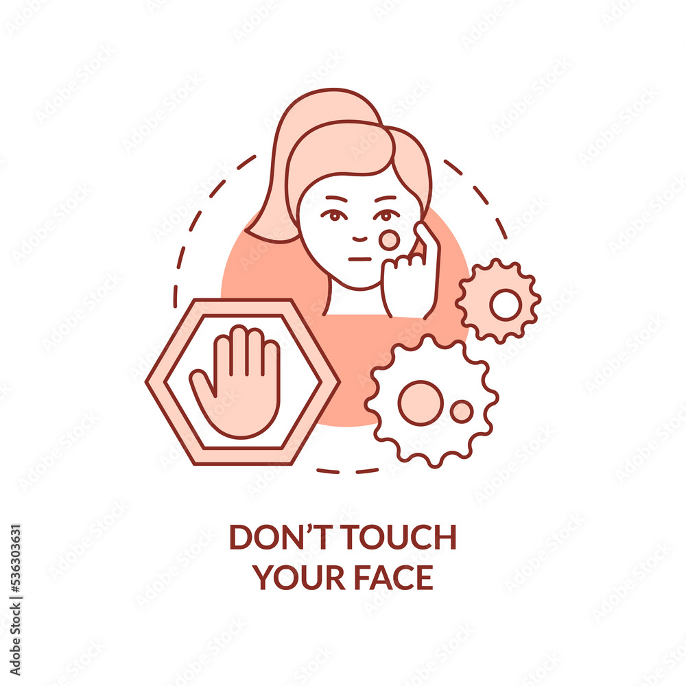 Dont touch your face terracotta concept icon. Avoid bacteria spreading ...