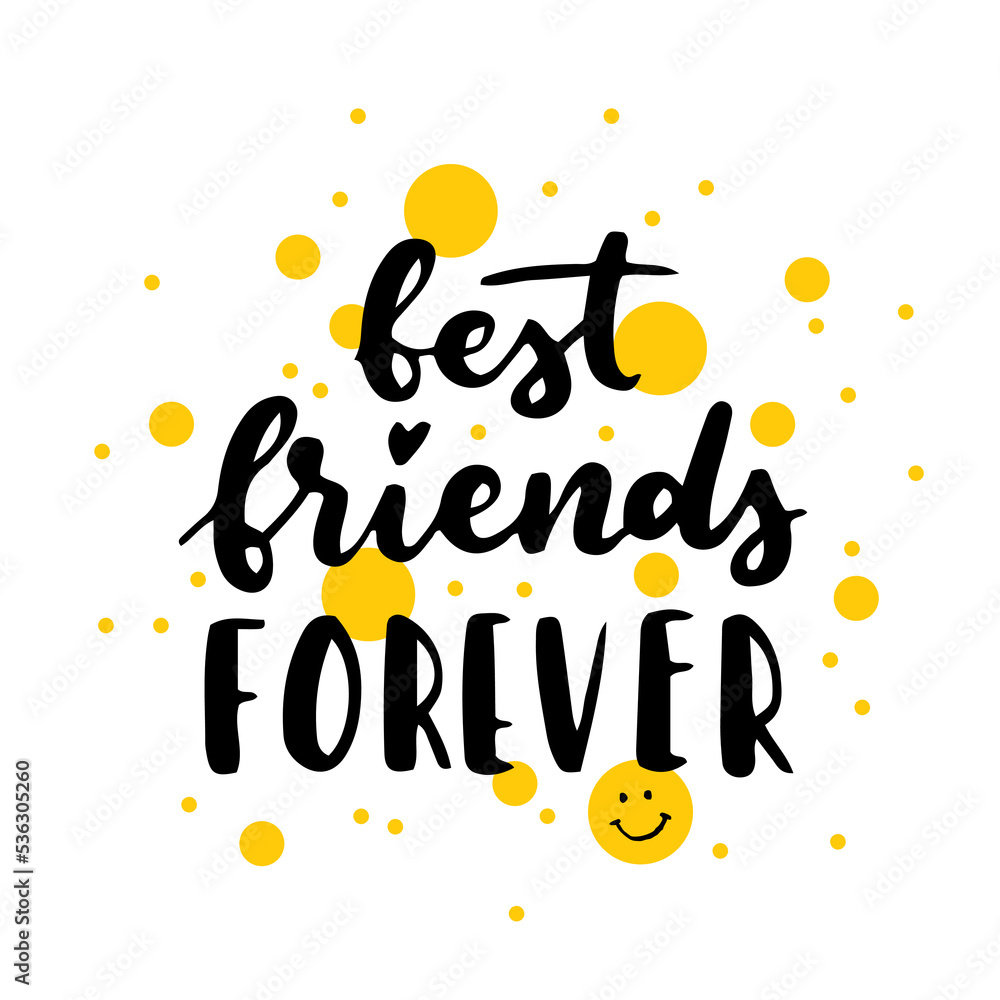 Happy Friendship Day cute hand lettering. Best friends forever ...