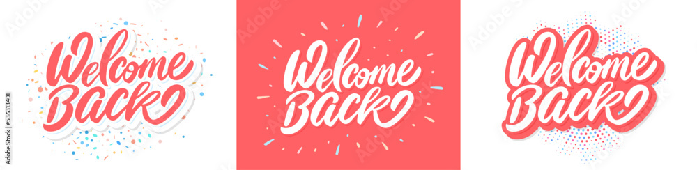 Welcome back. Vector letterings set. Stock Vector | Adobe Stock