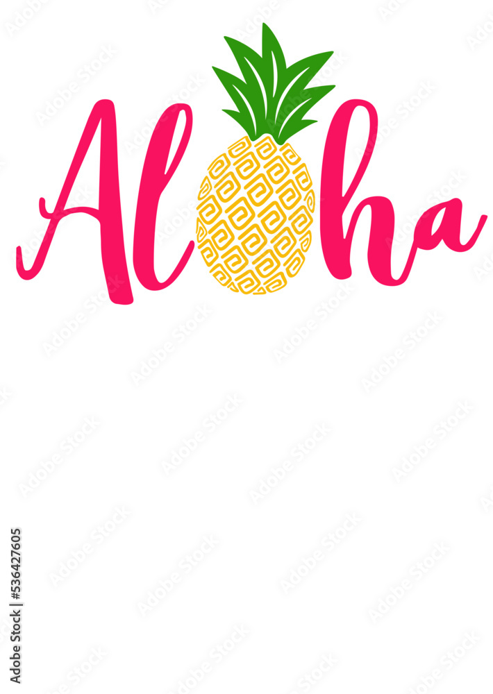 Aloha sign. Inspirational quote. Summer print. Pineapple clipart ...