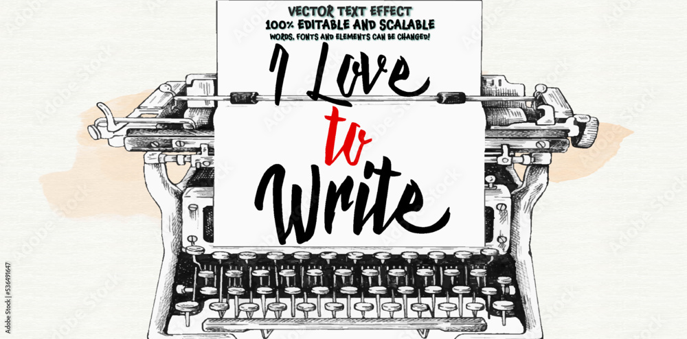 I Love To Write Day Text Editable Writing Machine Style Font Letter On Watercolour Paper