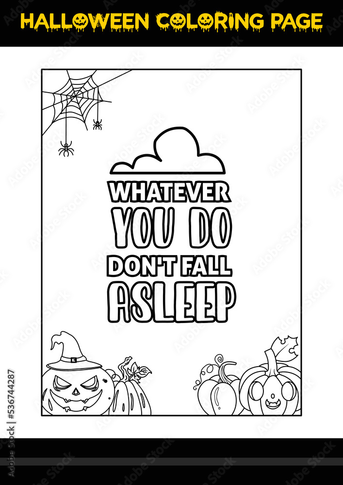 Halloween Quotes Coloring page. Halloween coloring page for kids. Stock ...