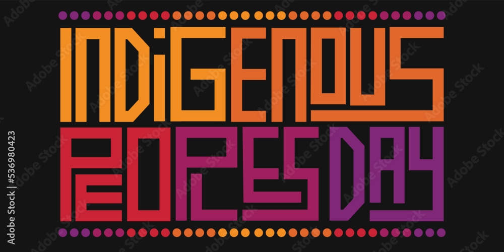 indigenous Peoples Day Lettering Design Stock Vector | Adobe Stock