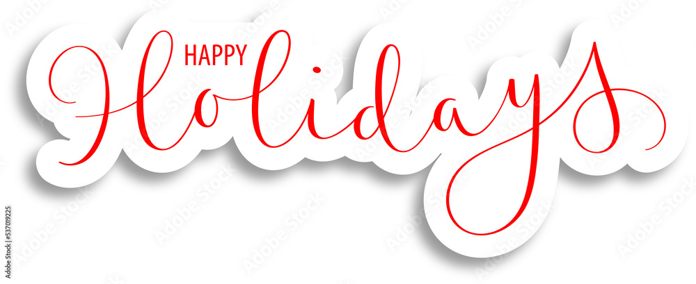 HAPPY HOLIDAYS red brush lettering sticker on transparent background ...