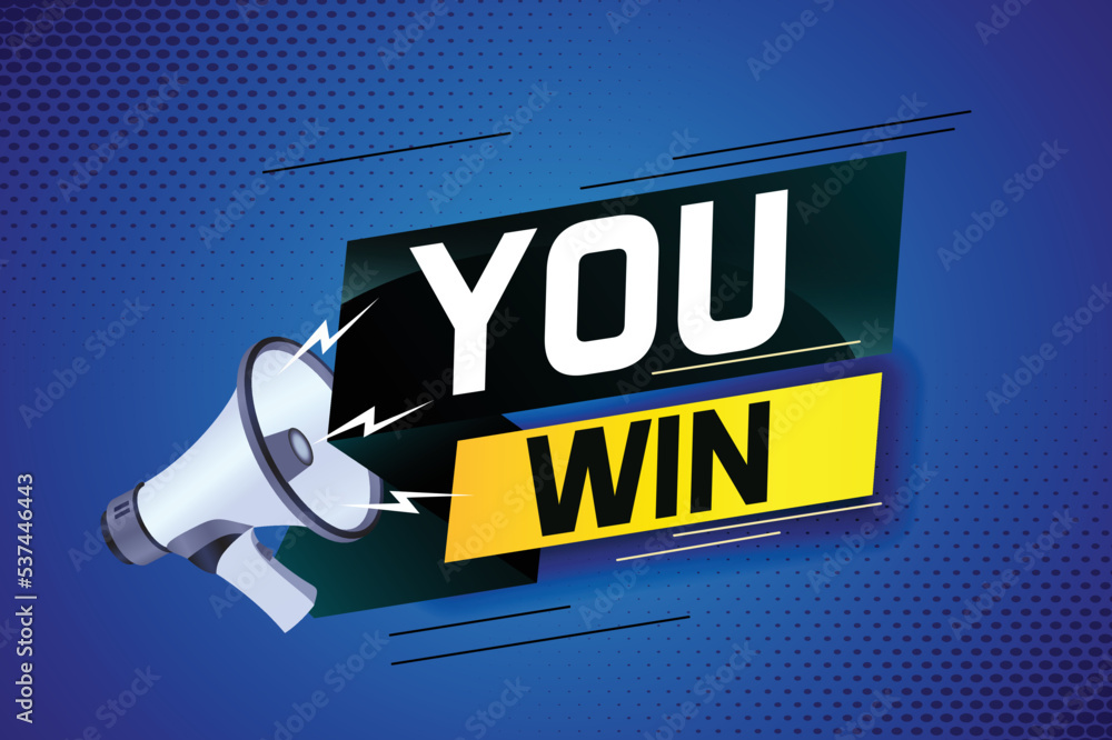 You win word concept vector illustration with megaphone and 3d style ...