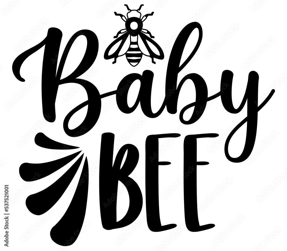 Baby Bee SVG, Bee SVG, Bee SVG Design, Bee, Bee Bundle, T-Shirt Design ...