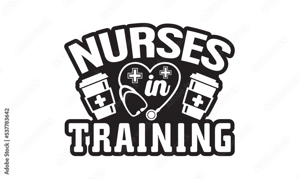 Nurses in Training svg, Nurse Svg, Nurse svg bundle hand lettered ...