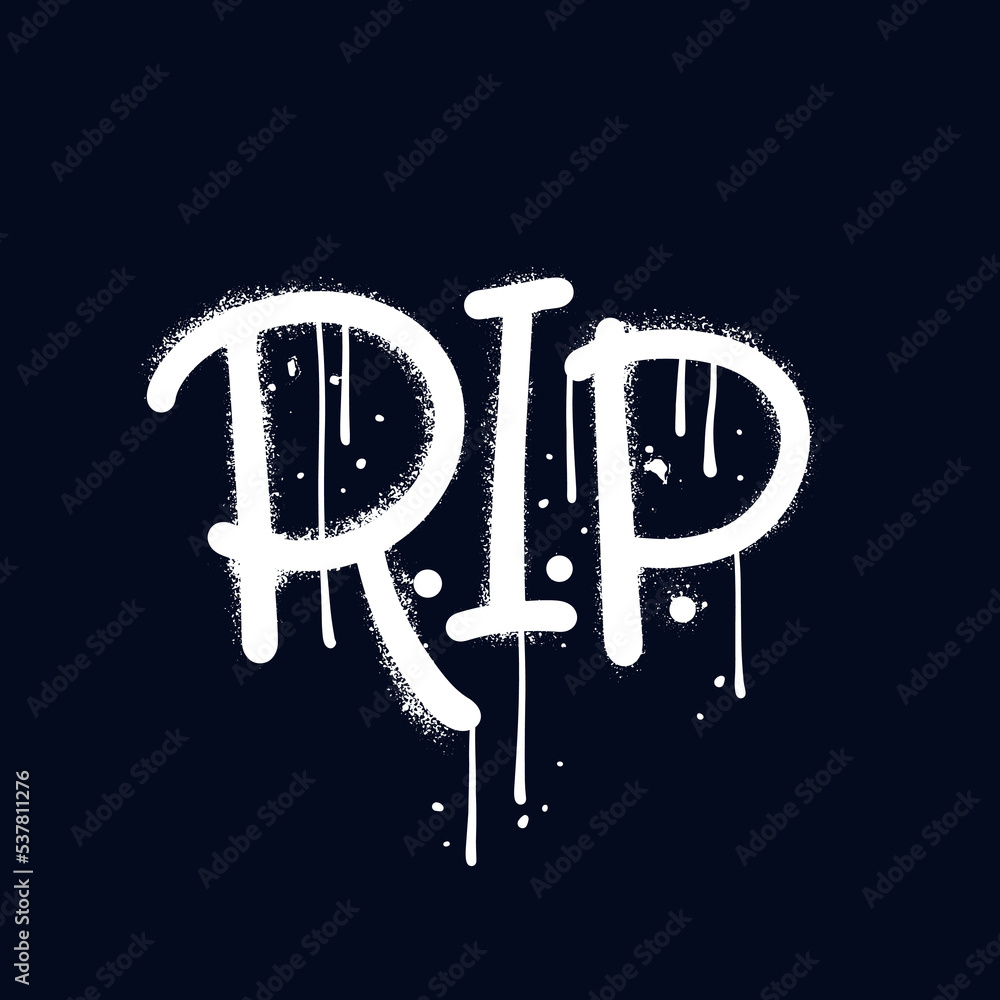 RIP - urban graffiti text. Rest in peace abbreviation sprayed in white ...