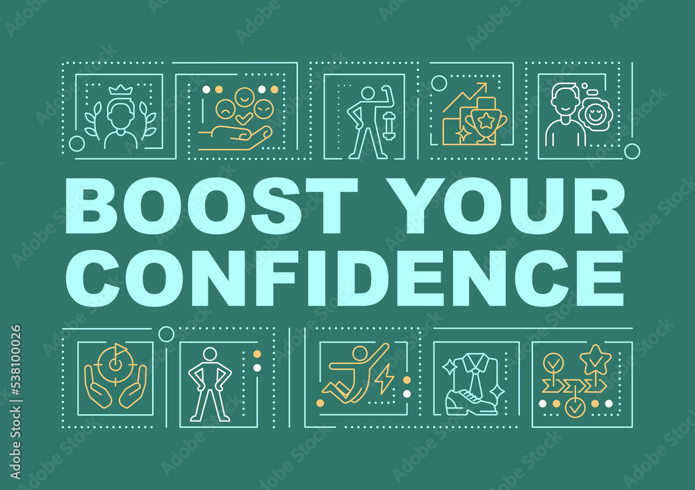 Photo & Art Print Boost your confidence word concepts dark green banner ...