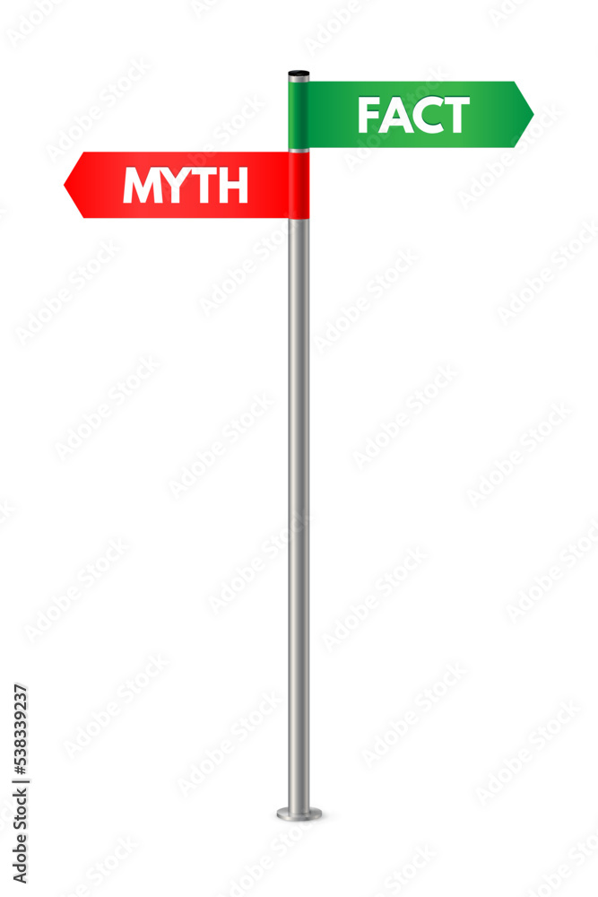 Signpost with myth and fact arrow signage, 3d metal pole with ...