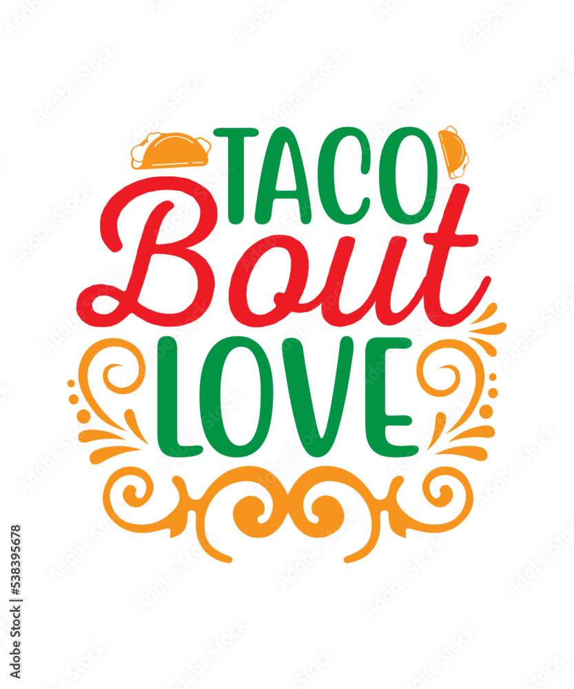 Taco bout love SVG, Taco svg, Taco design, America Taco svg, Taco vector, Taco t-shirt, Taco svg ...