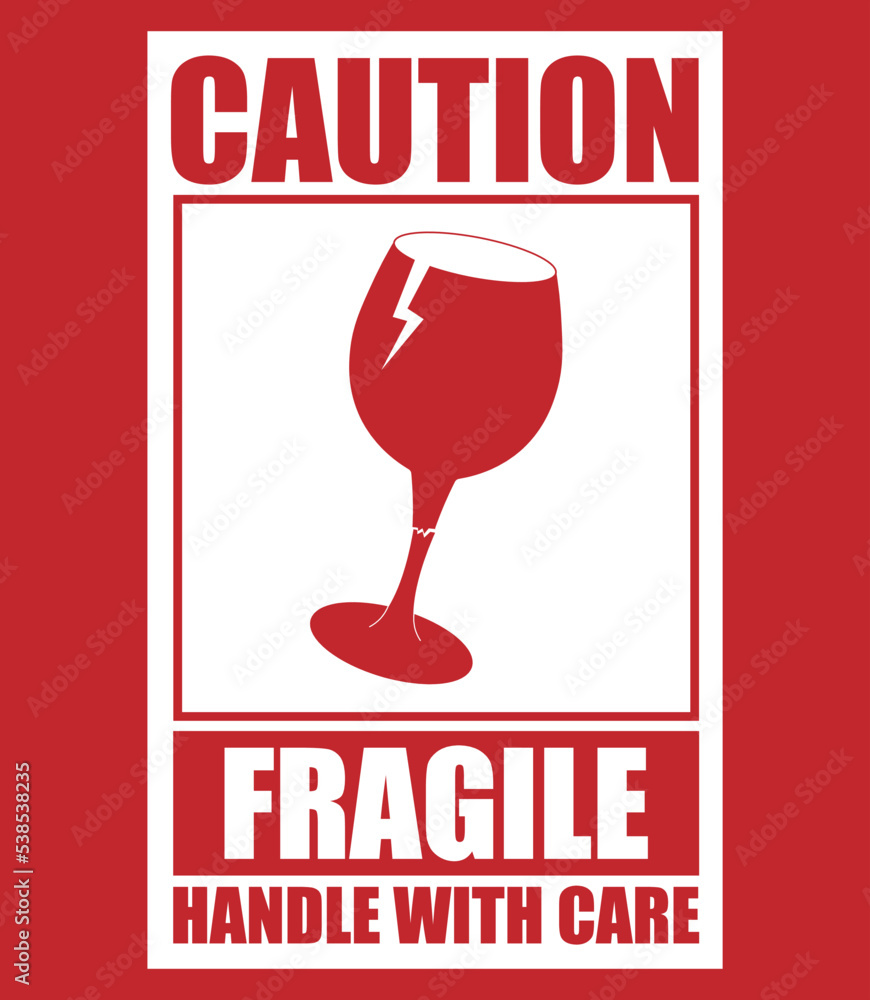 Sticker label isolated vector design of caution fragile easy to break ...