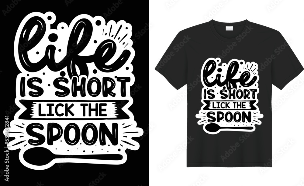 Life is short lick the spoon SVG Cut File, Kitchen Svg Design, cook svg ...