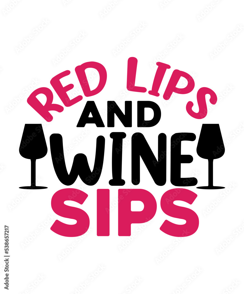 Wine Svg Wine Quote Svg Wine Quotes Svg Wine Lover Svg Wine Glass