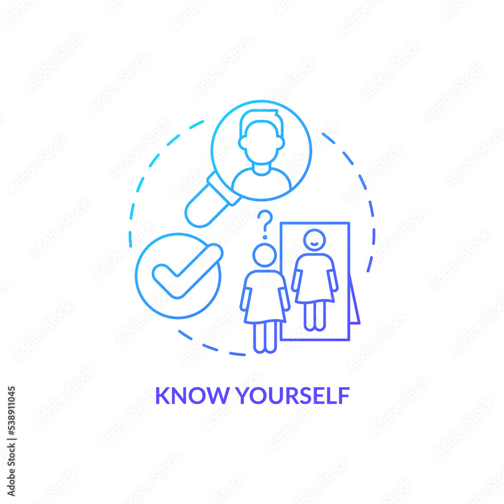 Know yourself blue gradient concept icon. Practicing self recognition ... Know yourself blue gradient concept icon. Practicing self recognition ...