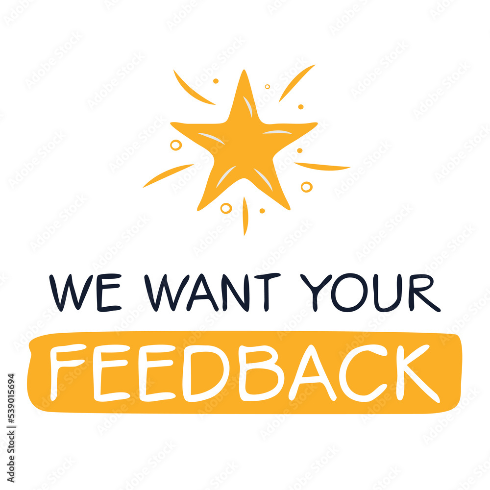 We want your feedback, Vector label. Stock Vector | Adobe Stock
