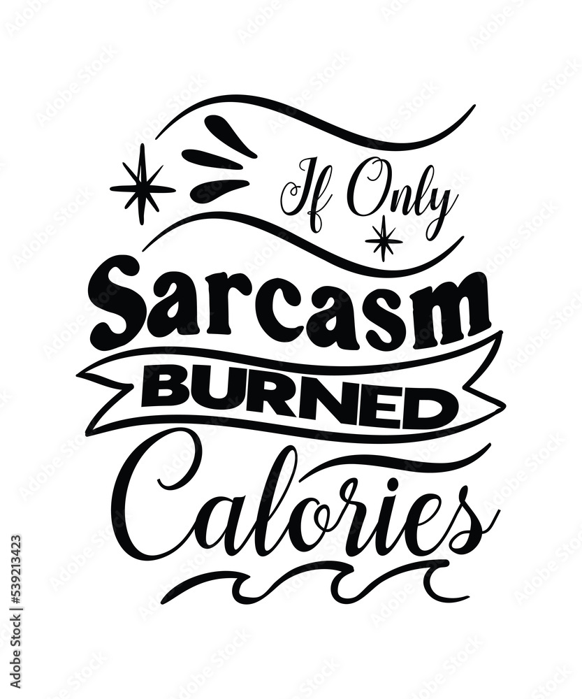 Sarcastic Svg Files Funny Quotes Svg Dxf Eps Png Silhouette