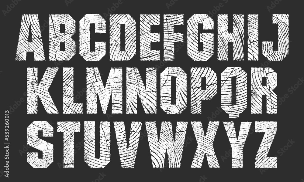 Rough Wood Grain Font. Geometric Font with a Rough Woodcut, Letterpress ...