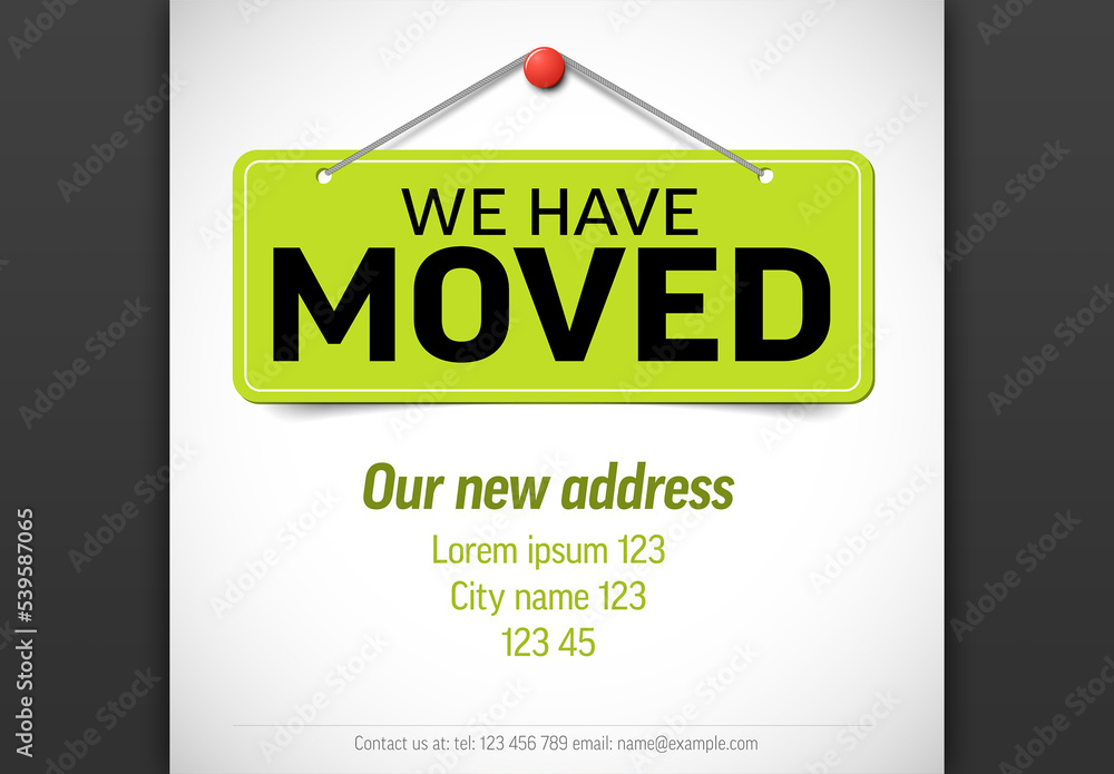 We Have Moved Flyer Layout with Green Notice Placard Stock Template ...