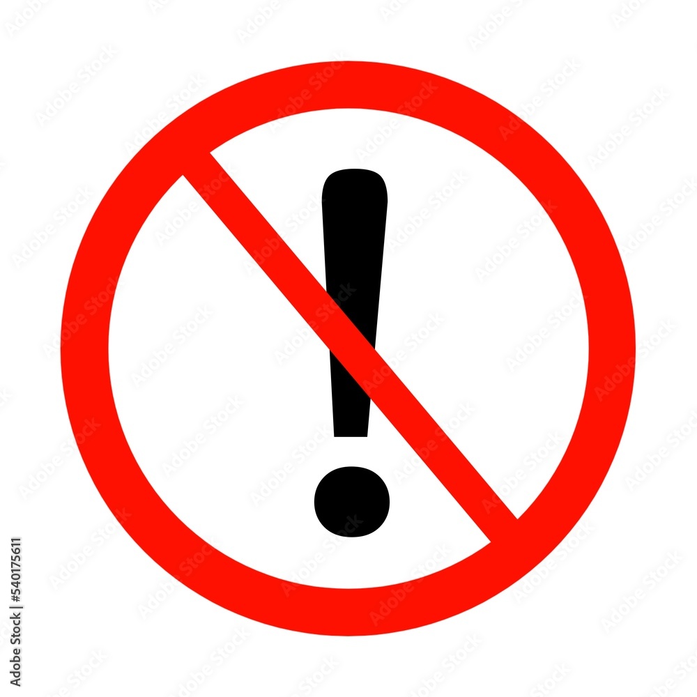 No exclamation mark sign icon, Exclamation mark crossed out, ban ...