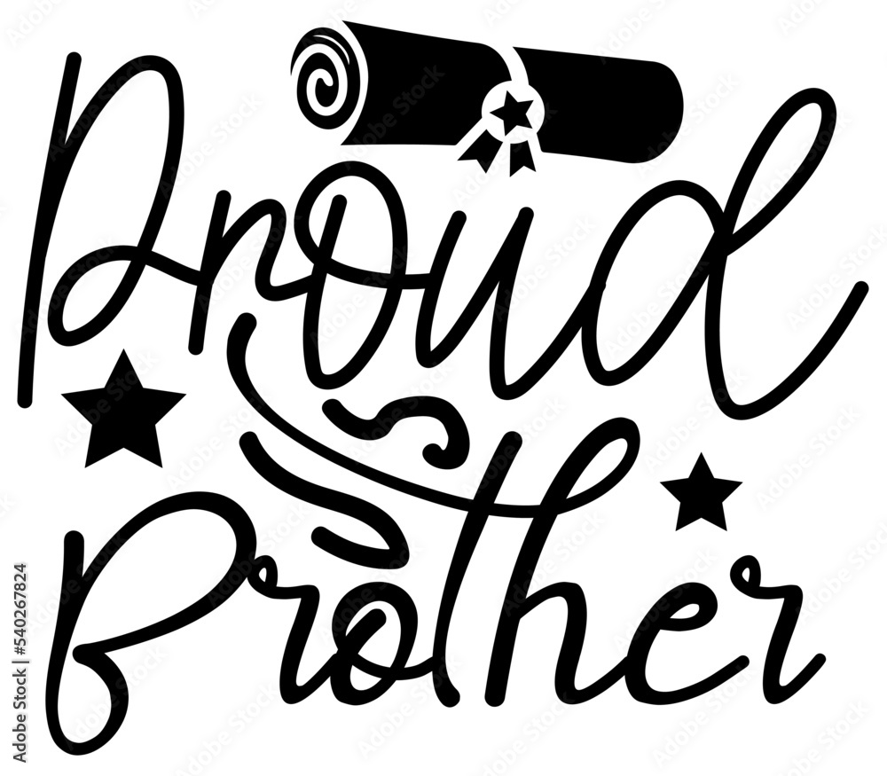Proud Brother, Graduation SVG Design, Graduation Cut File, Graduation ...