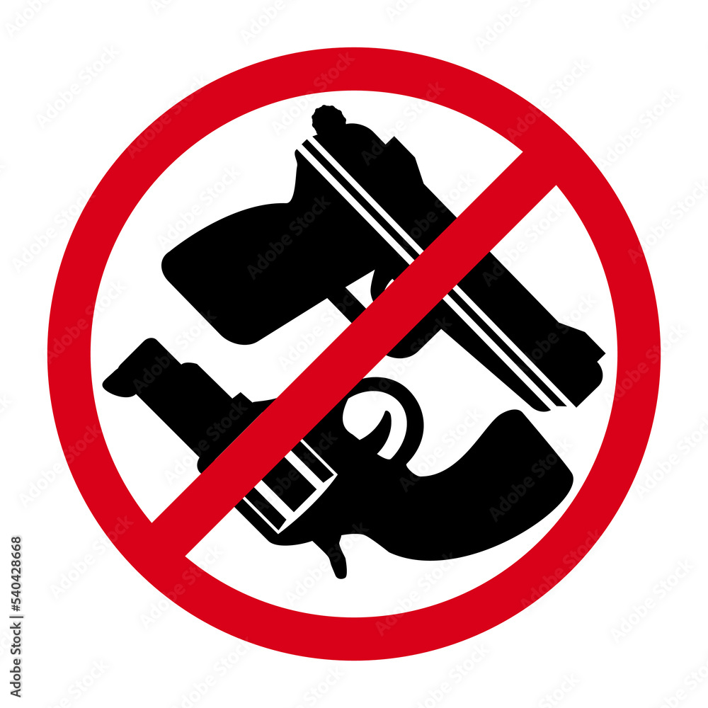 Please do not enter with any hand guns weapons. No weapons sign on red ...