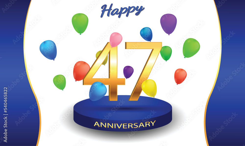 47 aniversary celebration background. 47th anniversary banner. 47 year ...