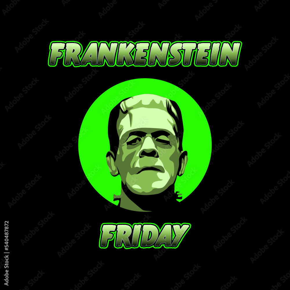 vector graphic of frankenstein friday good for frankenstein friday ...