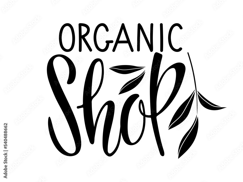 Vector logo organic shop. Organic shop logo with leaves. Hand written ...