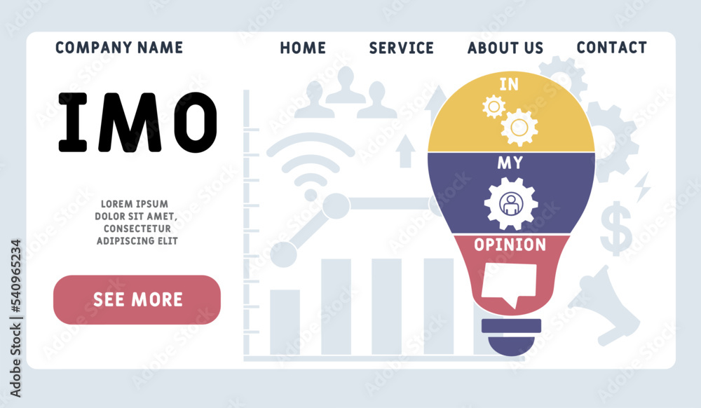 IMO - in my opinion acronym. business concept background. vector ...